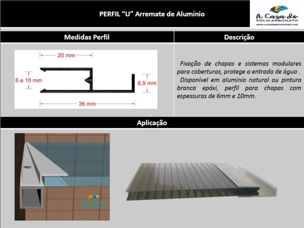 Perfil arremate cadeirinha 6mm - Casa do Policarbonato